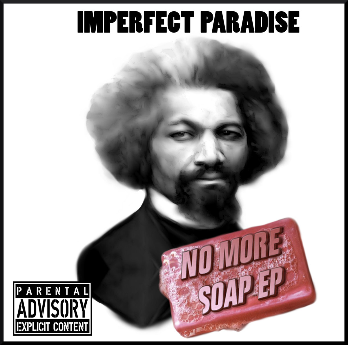 No More Soap Ep Imperfect Paradise Yobs