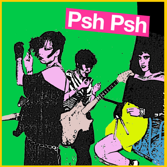 Psh-Psh: Demo (1983) | Psh-Psh | Humano Derecho Records