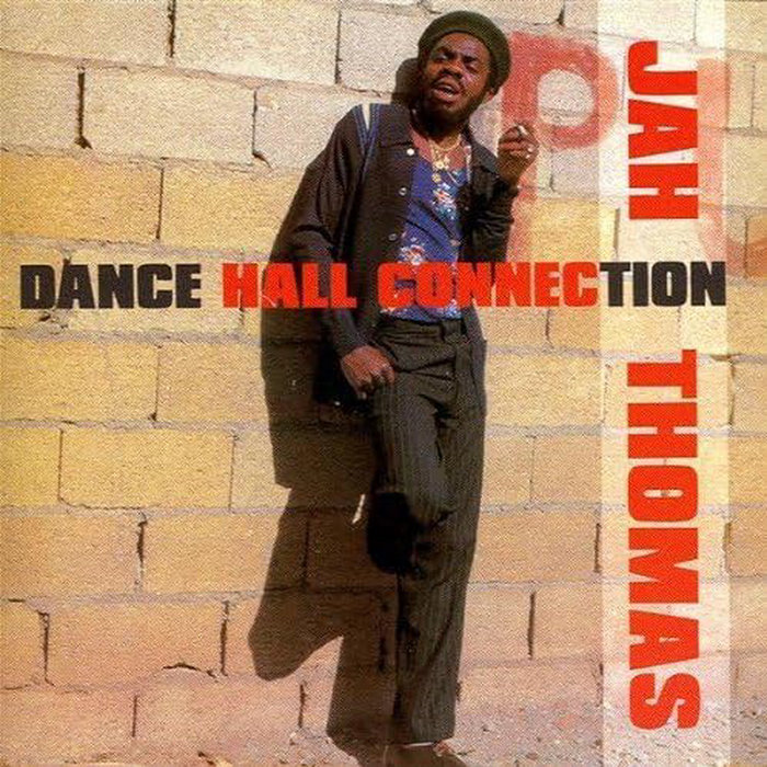 Dance Hall Connection | Jah Thomas | Roots Records