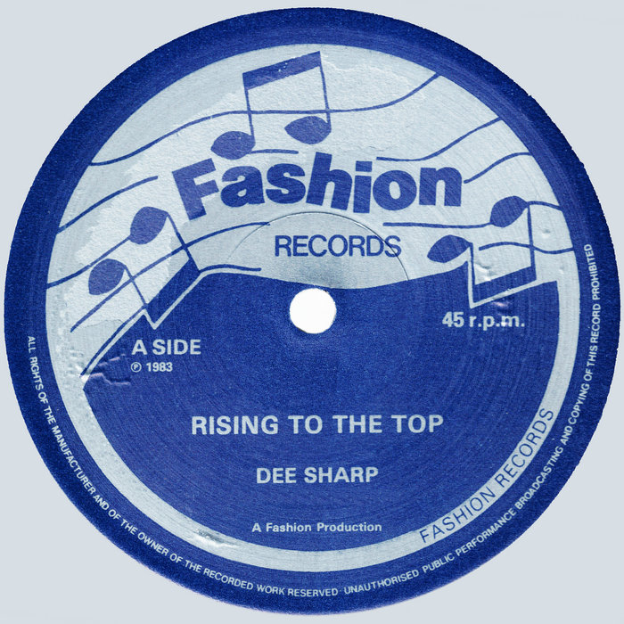 Rising To The Top | Dee Sharp | Fashion Records