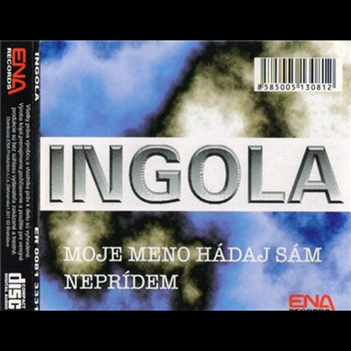 Moje Meno Hádaj Sám Neprídem | Ingola