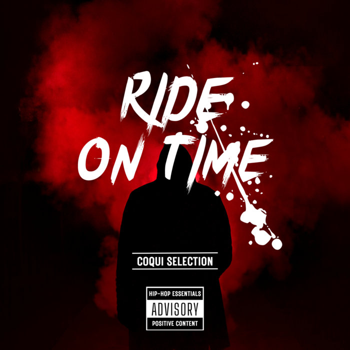 Ride on time | Coqui Selection | Coqui Selection / Seleck
