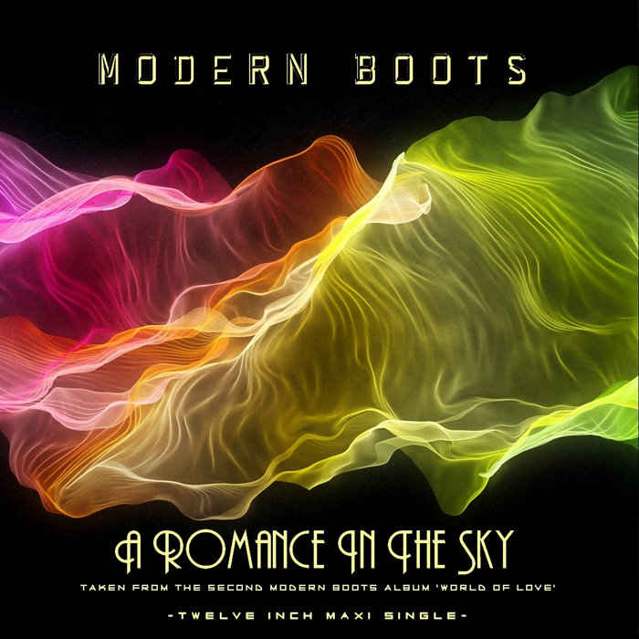 Modern Boots - Romance In The Sky | Beach Club Records