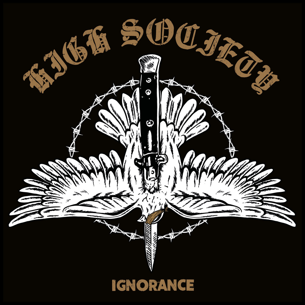 Ignorance - Full Album | High Society