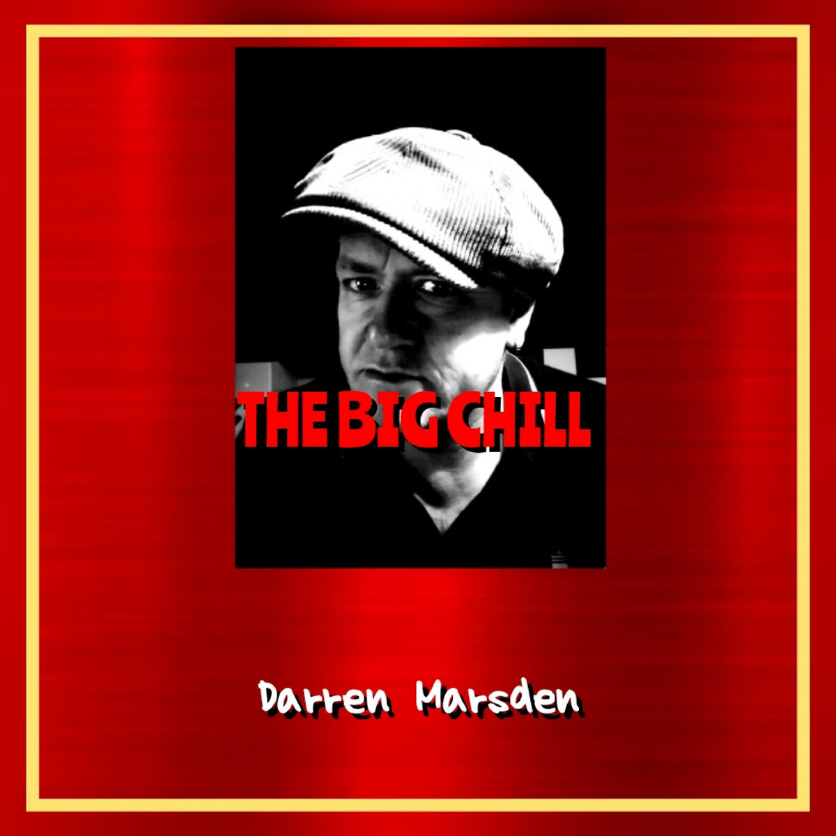 the big chill | darren marsden