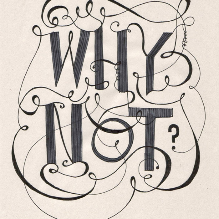 Why Not? | Sleepy J Barksdale