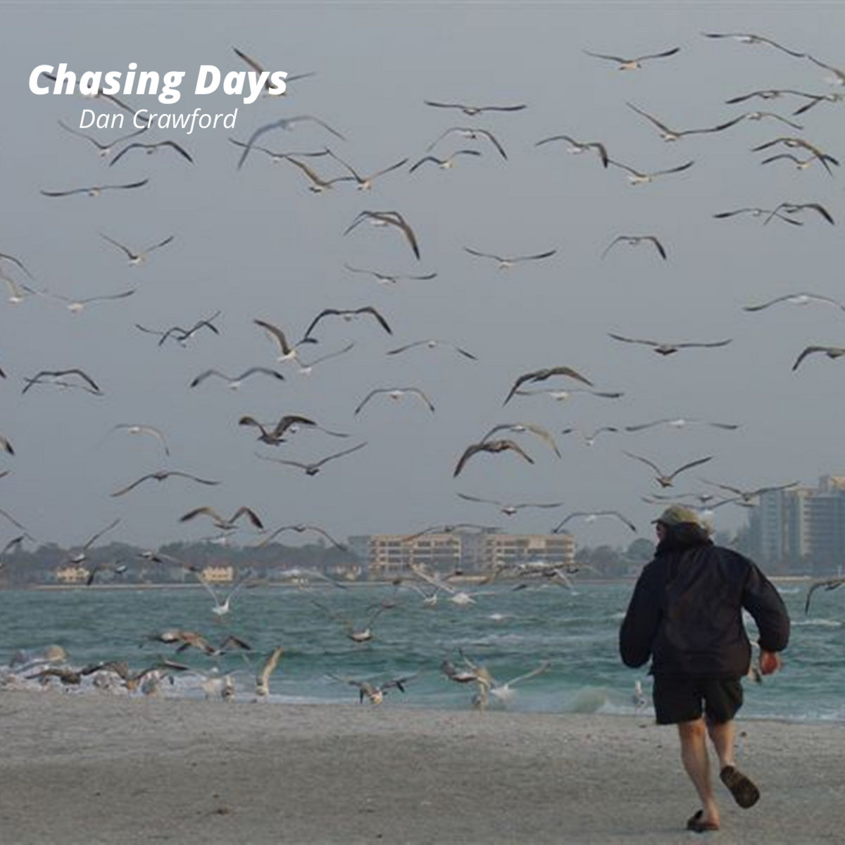 Chasing Days | Dan Crawford