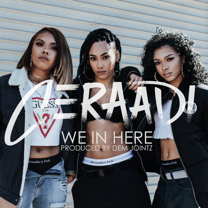 We In Here | Ceraadi