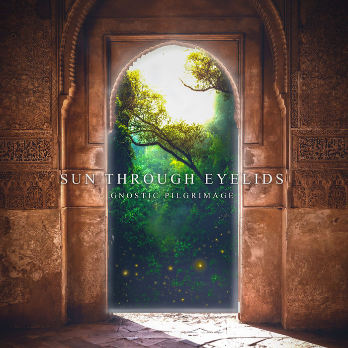 Gnostic Pilgrimage | Sun Through Eyelids | ΠΑΝΘΕΟΝ