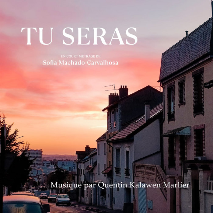 Tu Seras OST | Quentin "Kalawen" Marlier