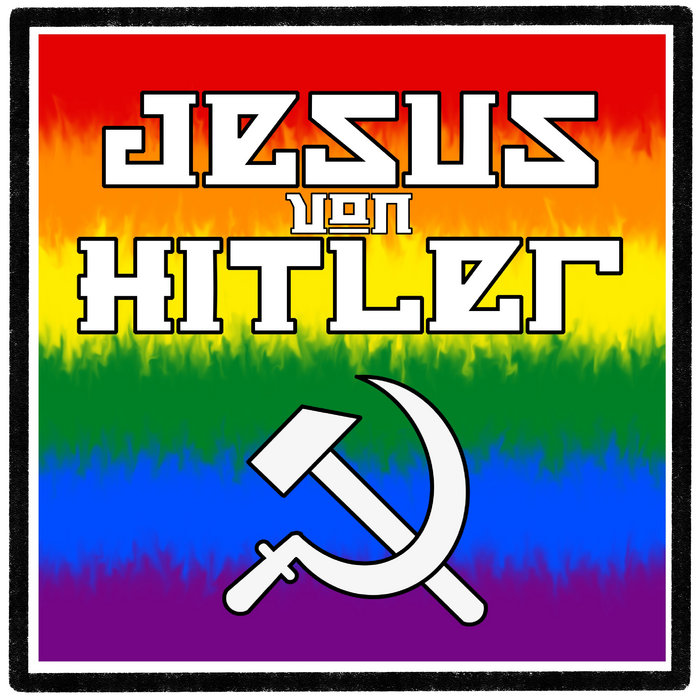 Arse Full of Cheese | Jesus von Hitler