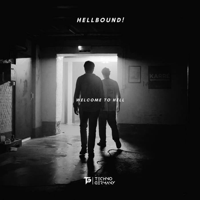 HELLBOUND! - HYPNOSIS | Techno Germany Records