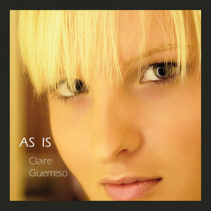 As Is | Claire Guerreso