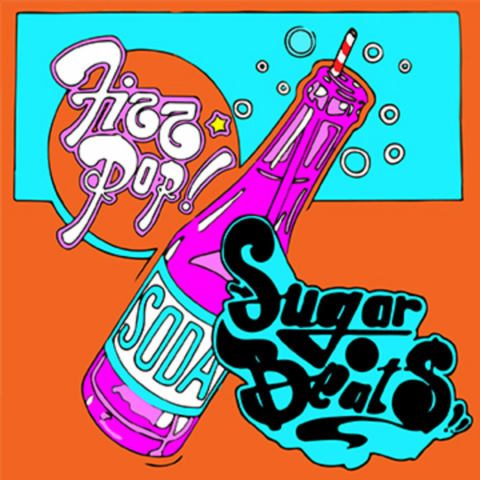 Fizz Pop | SugarBeats | Muti Music