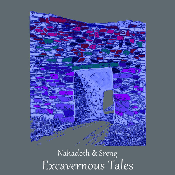 Excavernous Tales (Split with Sreng) | Nahadoth/Sreng | Nahadoth