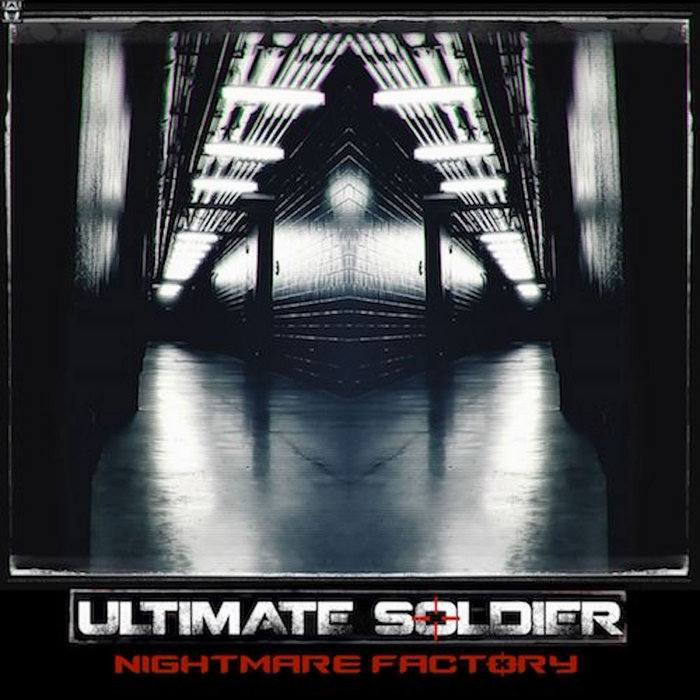 Nightmare Factory | Ultimate Soldier