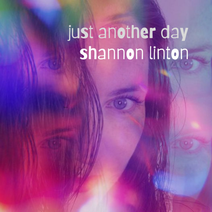 Just Another Day | Shannon Linton