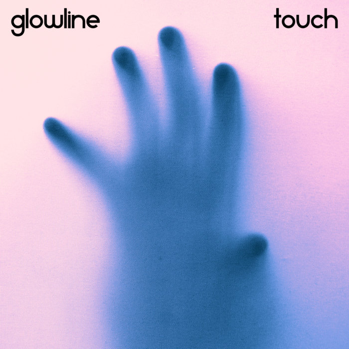 Touch | Glowline