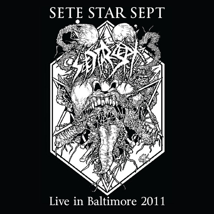 SETE STAR SEPT 'Live In Baltimore 2011' | REV11CD09 | Revulsion Records