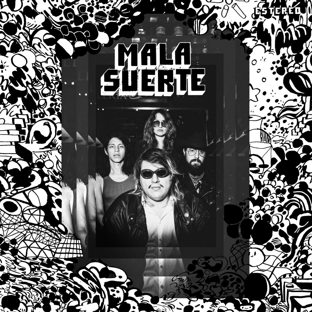 Mala Suerte | Mala Suerte