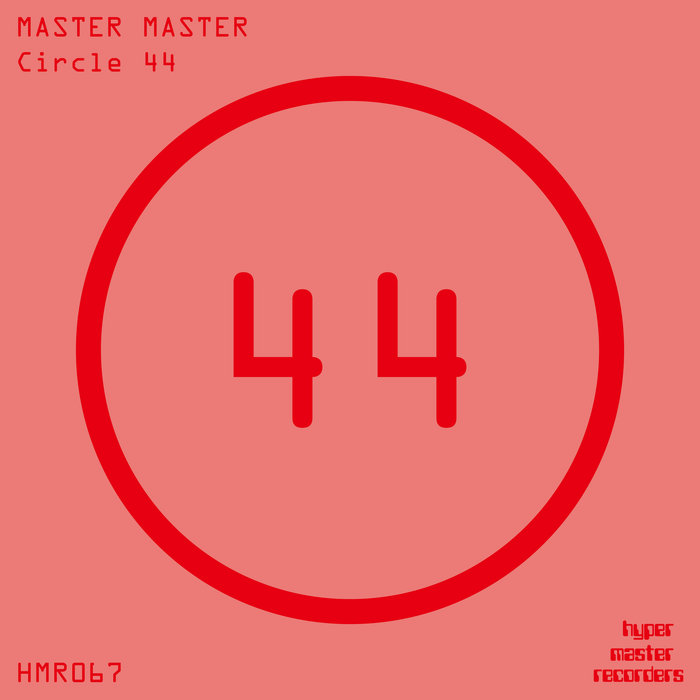 Circle 44 | Master Master | hyper master recorders