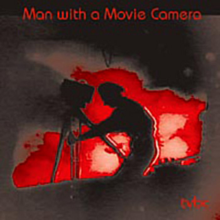 Man with a Movie Camera | TVBC