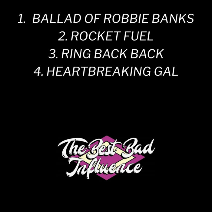 The Best Bad EP | The Best Bad Influence