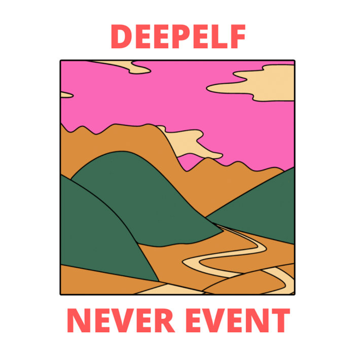 Never Event | Deepelf