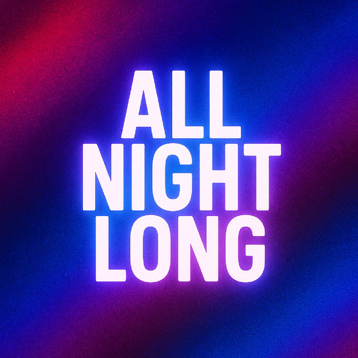 All Night Long (Summertime) | BlckColt