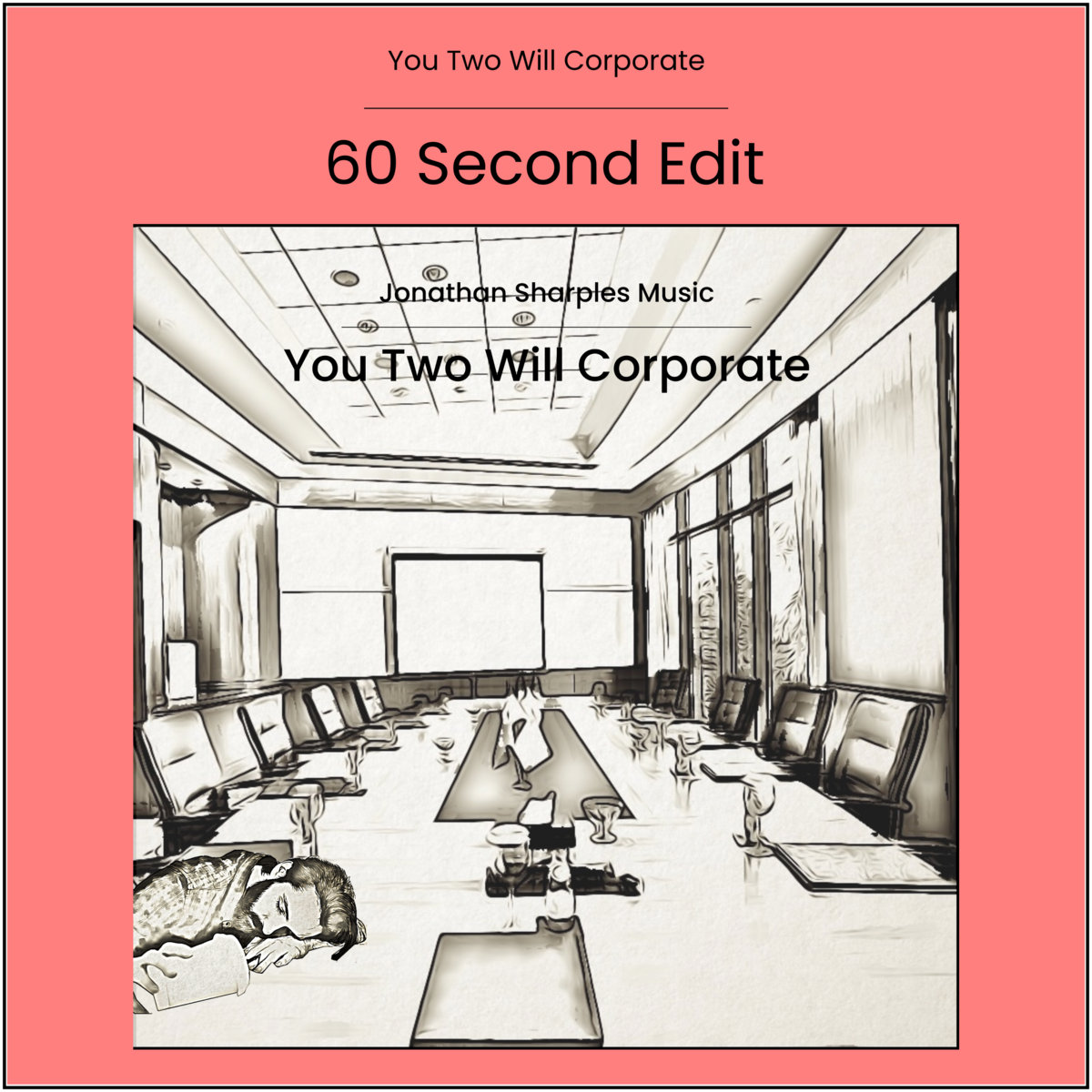 You Two Will Corporate - 60 Second | Jonathan Sharples Music