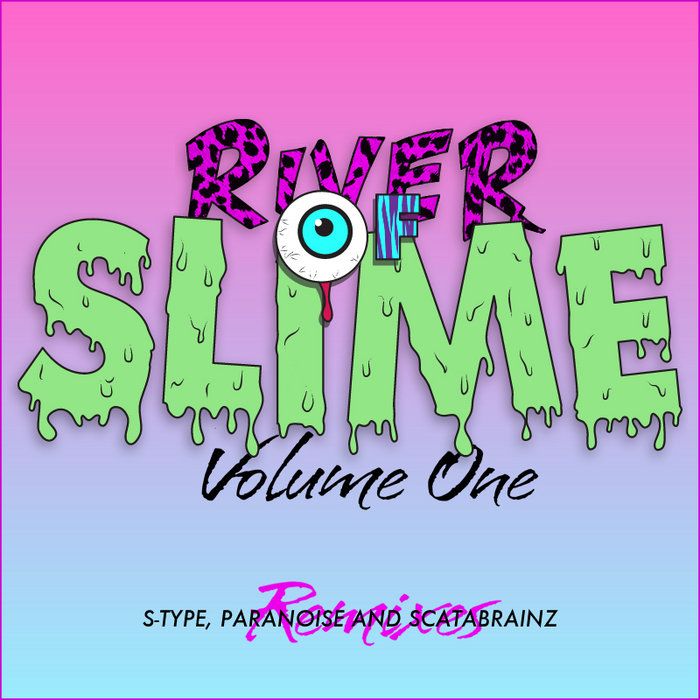 PL005 - Volume One | River of Slime | Phuturelabs at Bandcamp