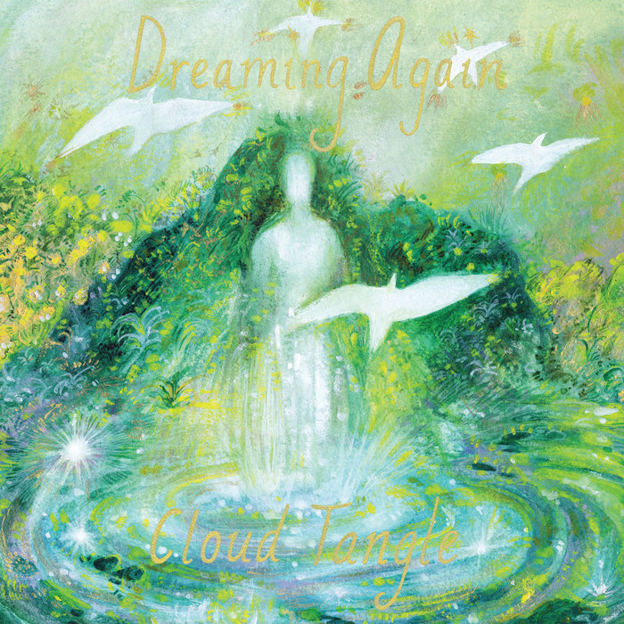 Dreaming Again | Cloud Tangle