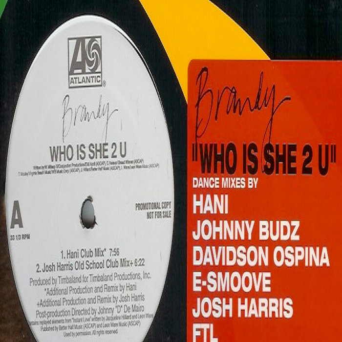 Brandy- Who Is She 2 U (HaNi Remix) ReMaster | Hani