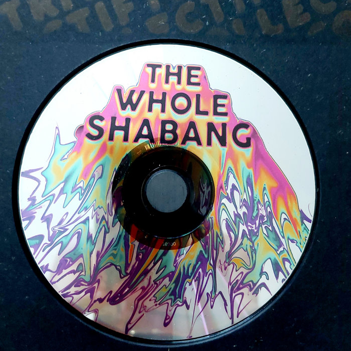 The Whole Shabang | TRICOLLECTIF 2021 | TRICOLLECTIF