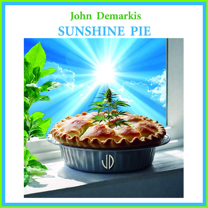 Sunshine Pie | John Demarkis