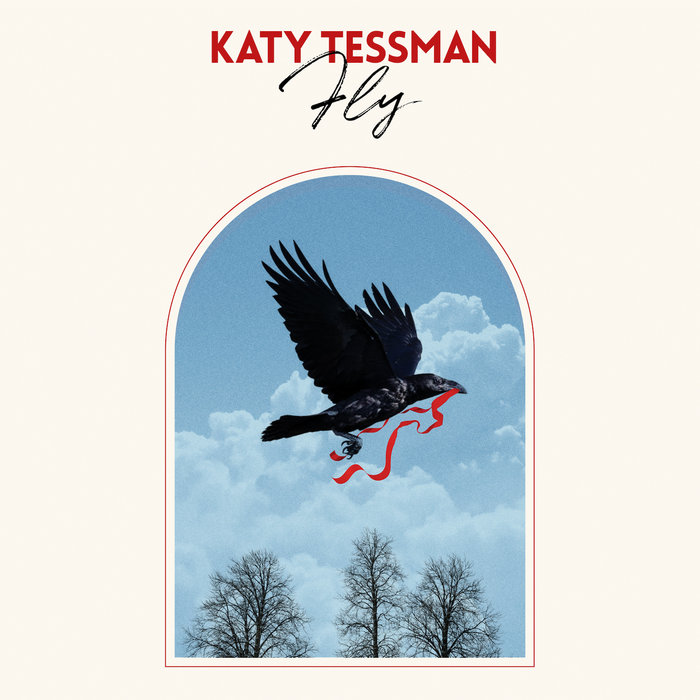 Fly (album) | Katy Tessman