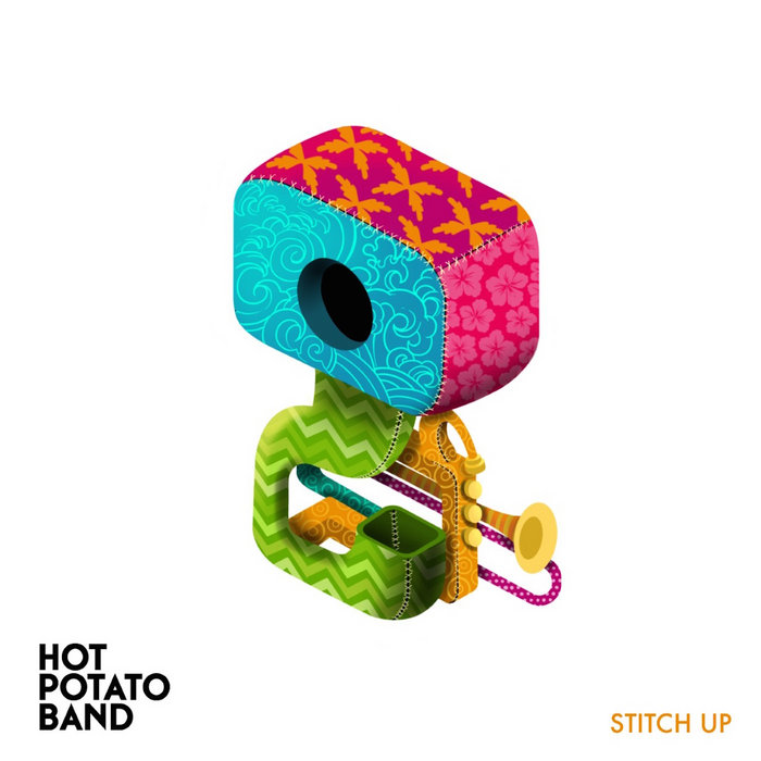 Stitch Up | Hot Potato Band