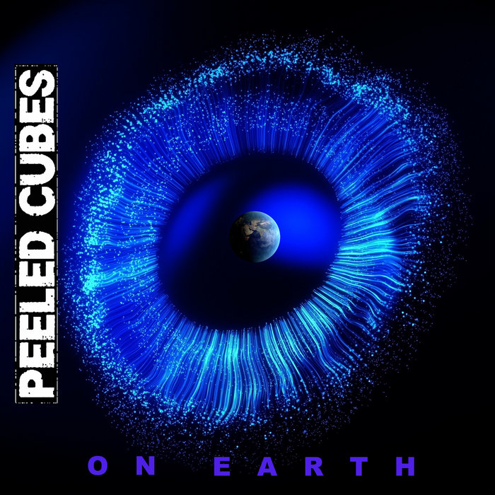 ON EARTH (Album) | PEELED CUBES