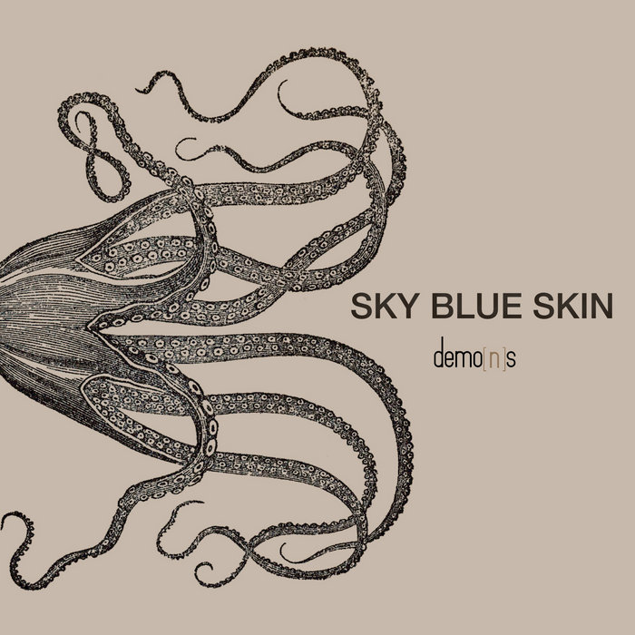 demo[n]s (solo) | Sky Blue Skin