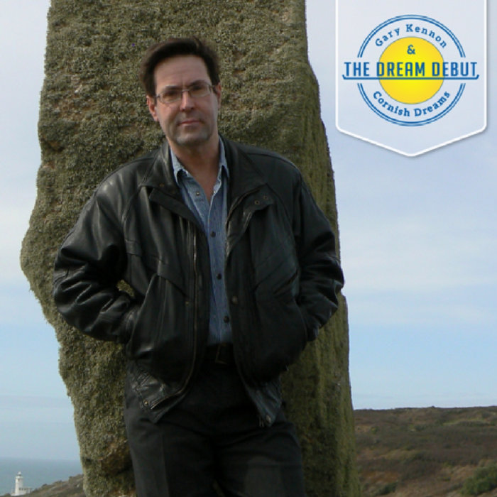 Cornish Dreams | The Dream Debut