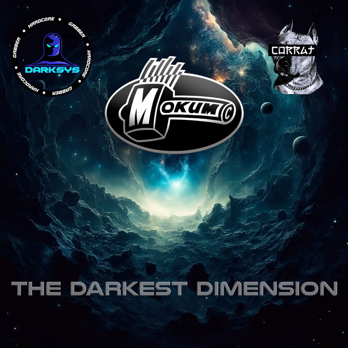 [MOK314] Darksys vs Corrat - The Darkest Dimension | Mokum Records
