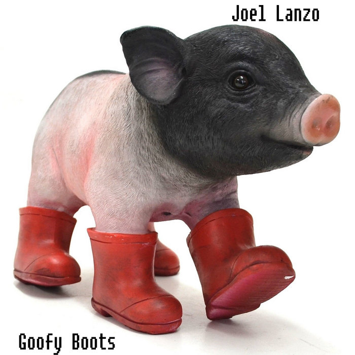 Goofy Boots | Joel Lanzo
