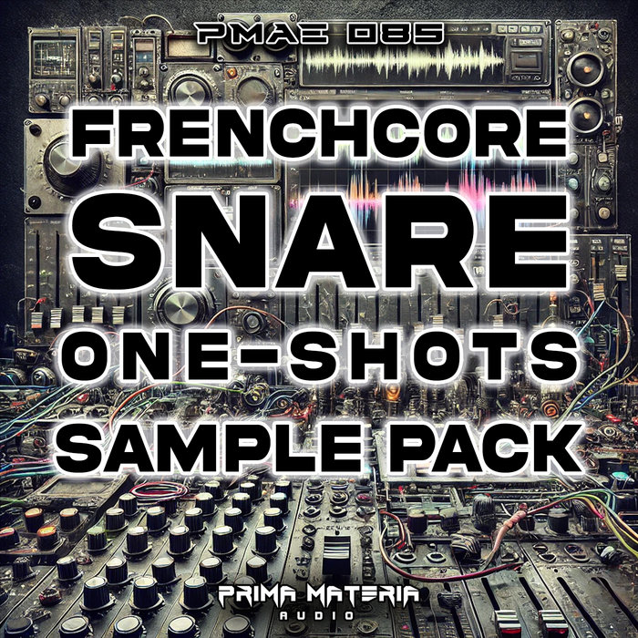 [PMAE085] Frenchcore Snare One-Shots (Sample Pack) | Exode 33 | Prima Materia Audio