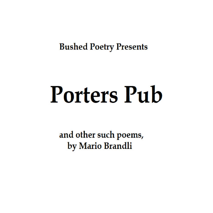 Porters Pub, and other such Poems | Bushed Poetry