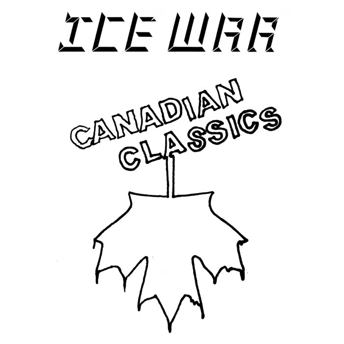 CANADIAN CLASSICS | ICE WAR
