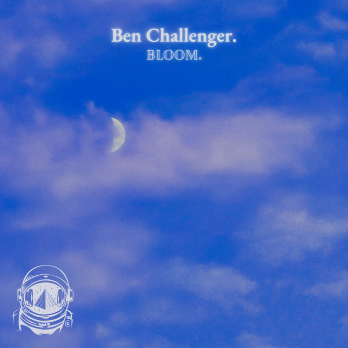 Bloom. | Ben Challenger.