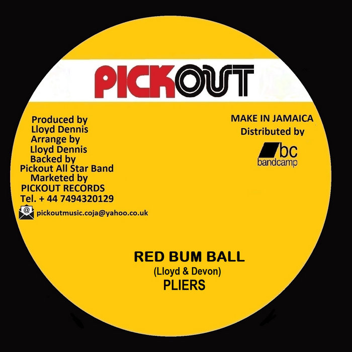 Red Bum Ball | Pliers | Pickout Records