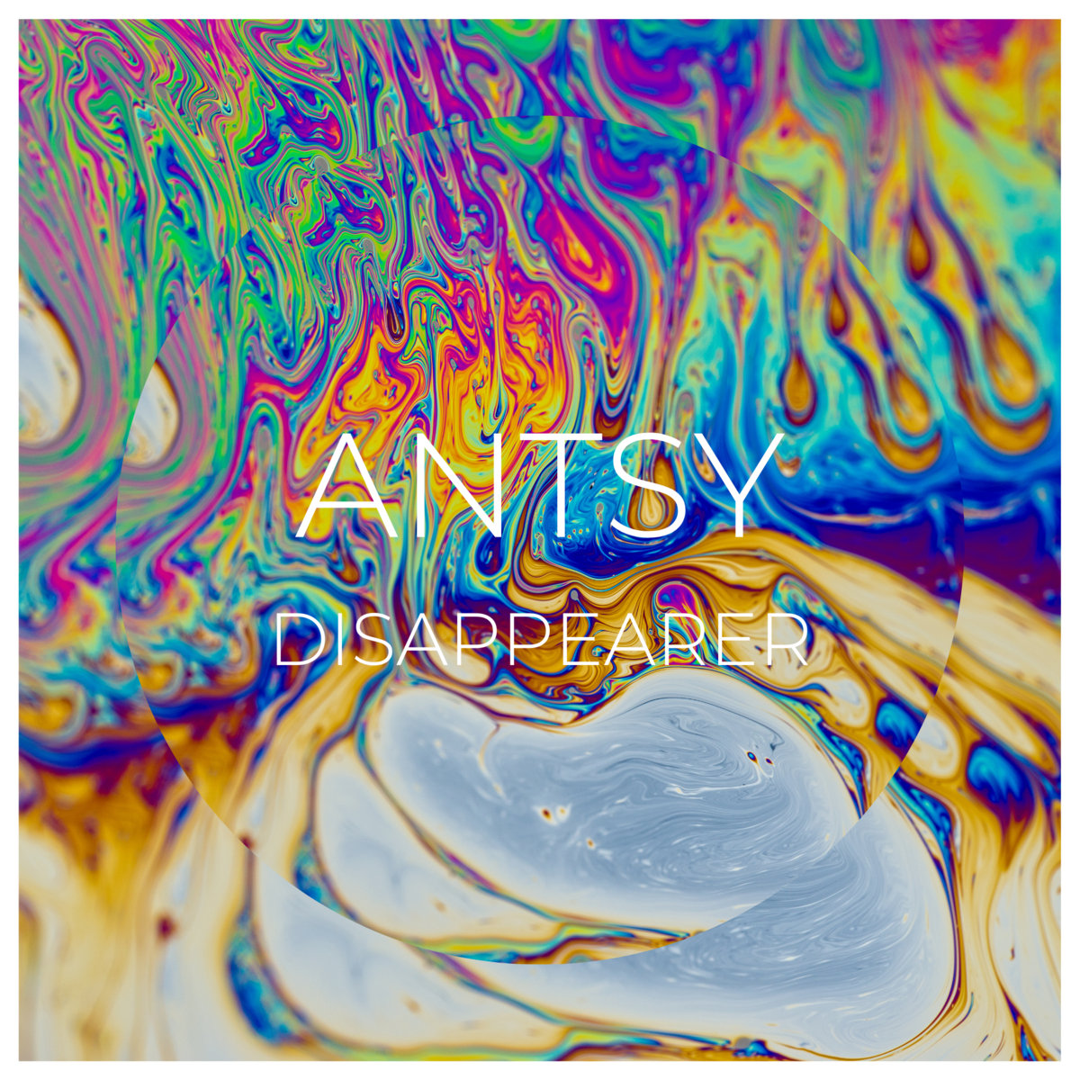 Disappearer | Antsy
