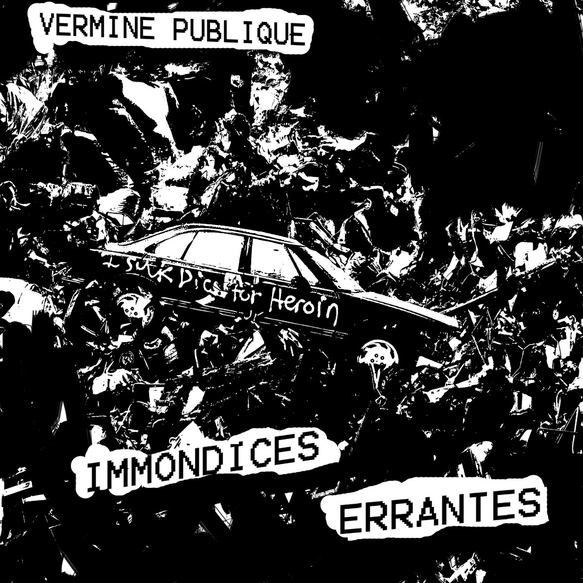 VERMINE PUBLIQUE - 01 - IMMONDICES ERRANTES | M B U F 2021