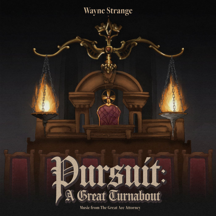 Pursuit ~ A Great Turnabout (from "The Great Ace Attorney") | Wayne Strange